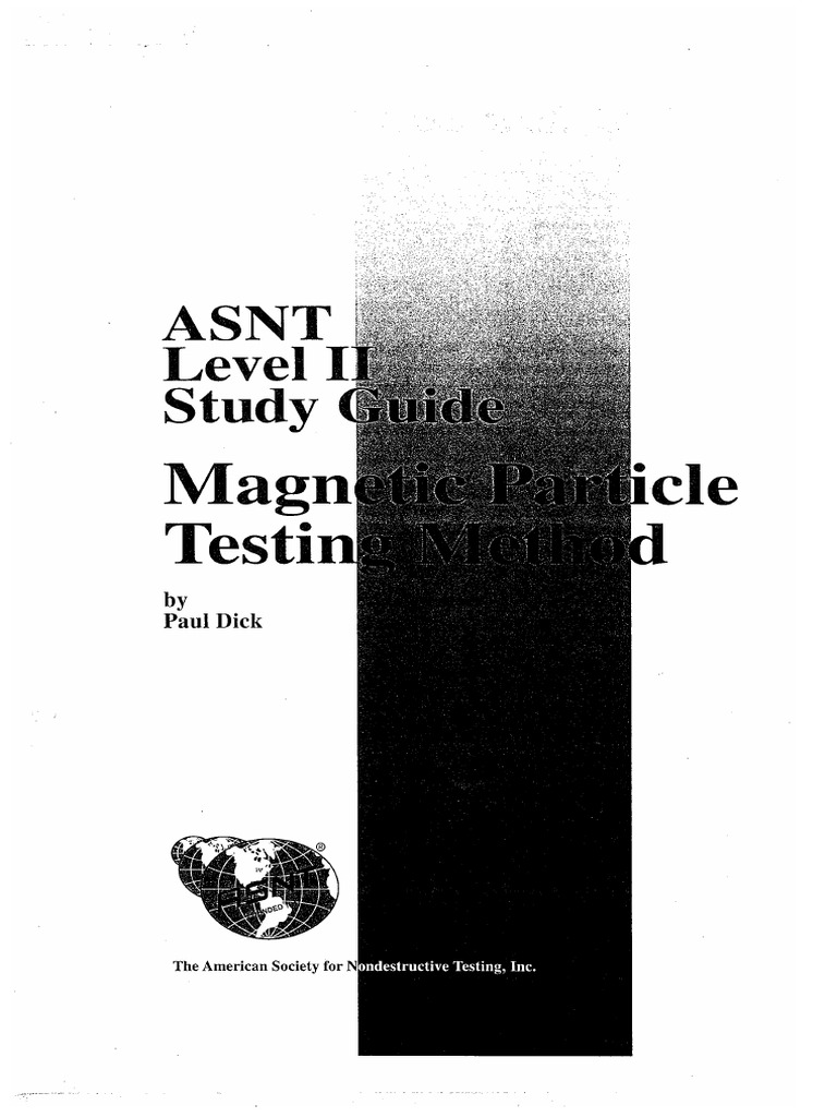 ASNT Level II MT Study Guide | PDF