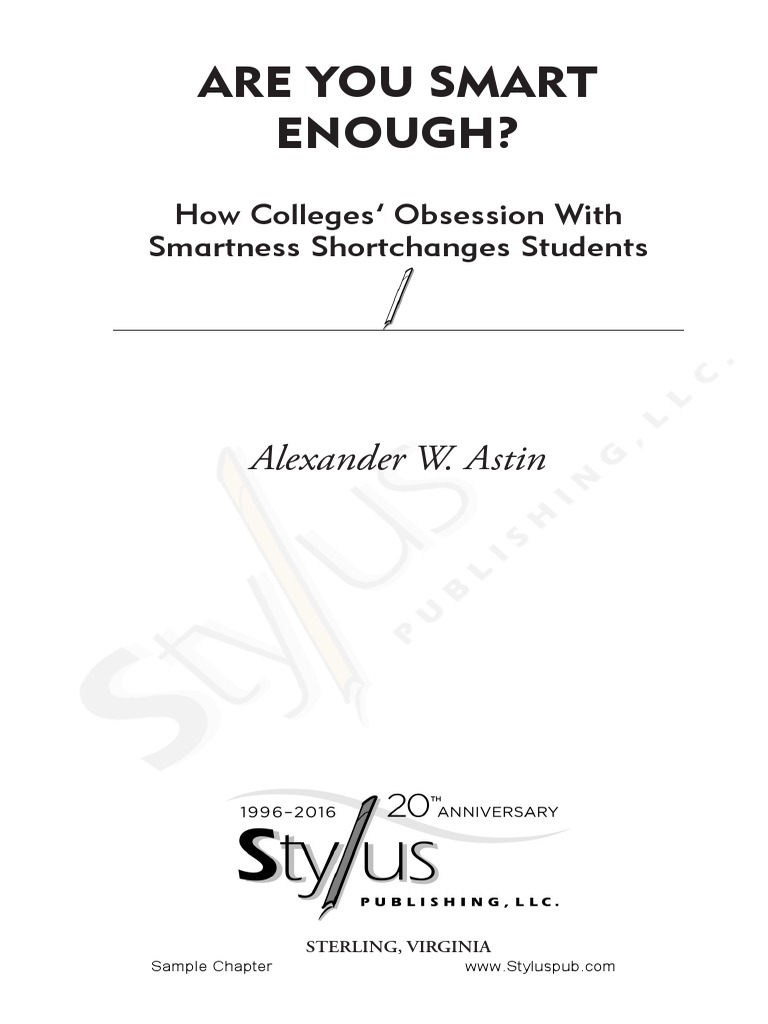 Are You Smart Enough?: Alexander W. Astin | PDF | Standardized Tests | Sat