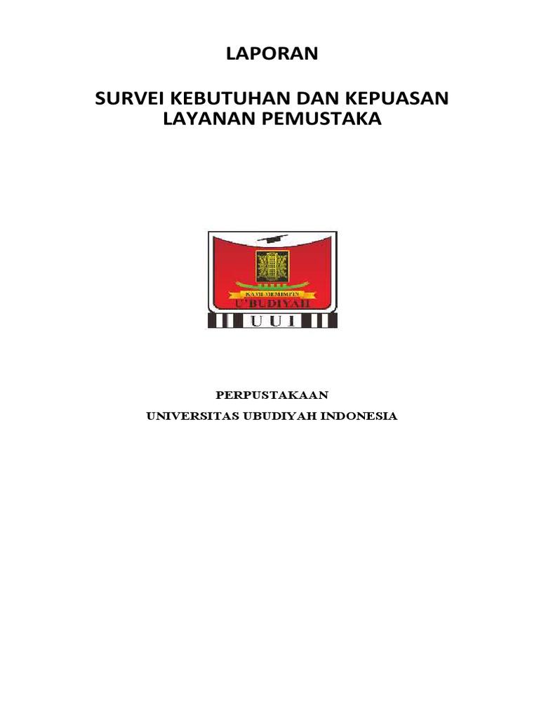 Laporan Survei Kebutuhan Dan Kepuasan Layanan Pemustaka Tahun 2020 | PDF