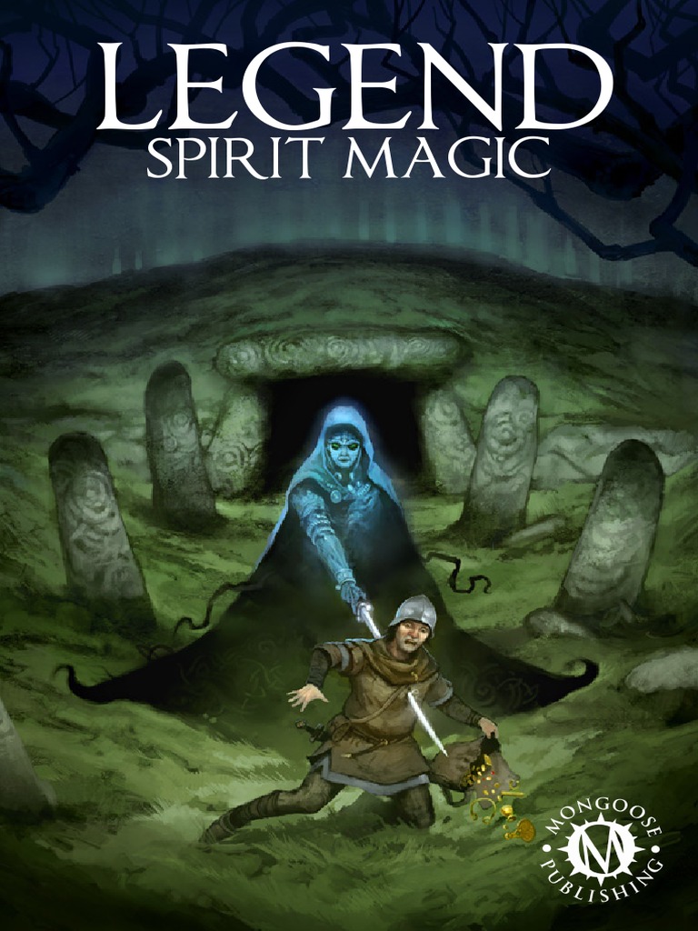 Legend - Spirit Magic v1.2 | PDF | Shamanism | Soul