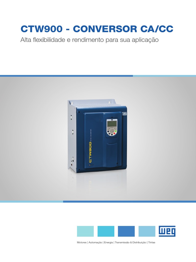 WEG ctw900 50036034 Catalogo Portugues BR DC | PDF | Corrente alternada | Corrente direta