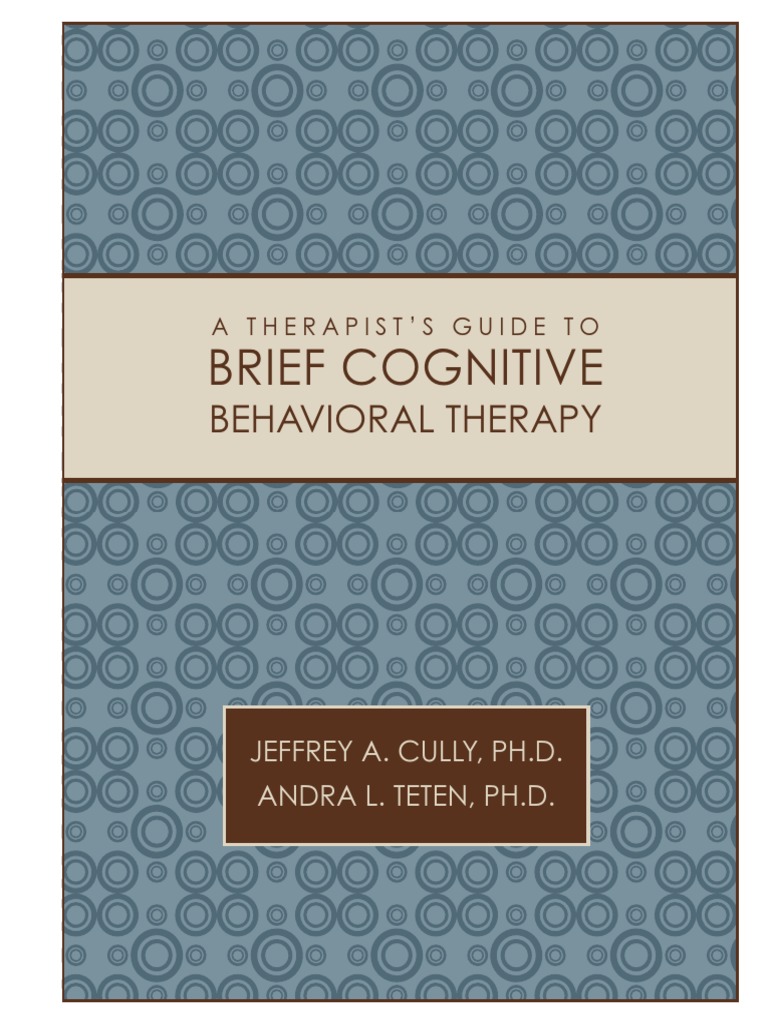 Brief CBT Therapist Guide | PDF | Cognitive Behavioral Therapy | Psychotherapy