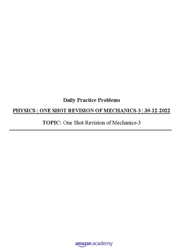 JEE LONG TERM COURSE G11 One Shot Revision of Mechanics 3 Hinglish Prabhakar Gautam | PDF