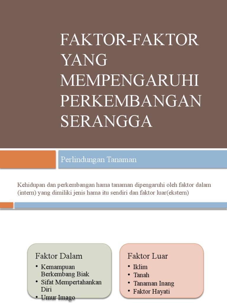 Faktor-Faktor Yang Mempengaruhi Perkembangan Serangga | PDF