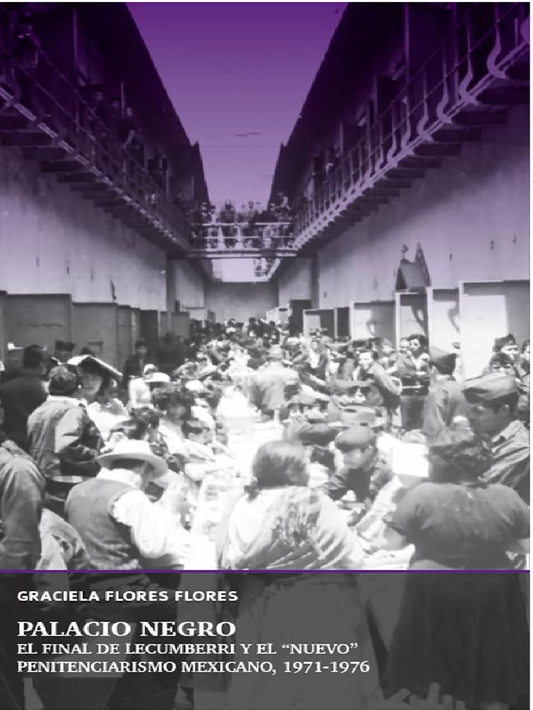 Palacio Negro El Final de Lecumberri y e | Descargar gratis PDF ...