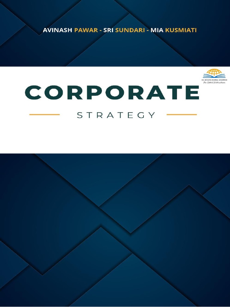CORPORATE STRATEGY Authors: Avinash Pawar Sri Sundari Mia Kusmiati | PDF