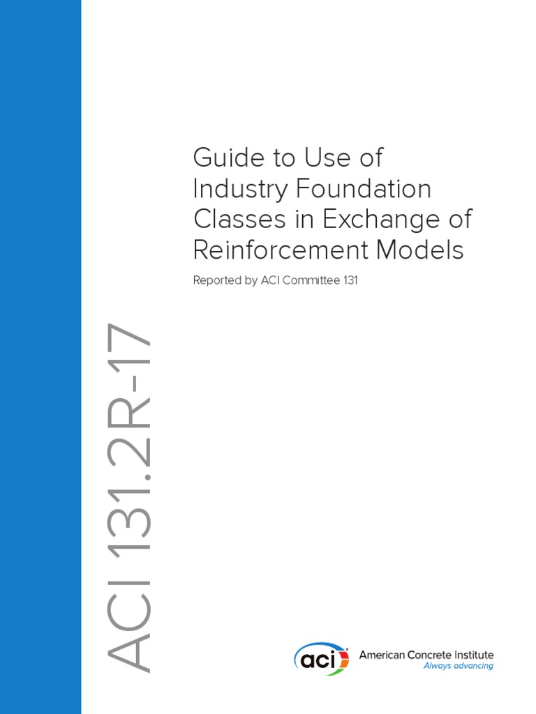 Guide To Use of Industry Foundation Classes in Exchange of ...