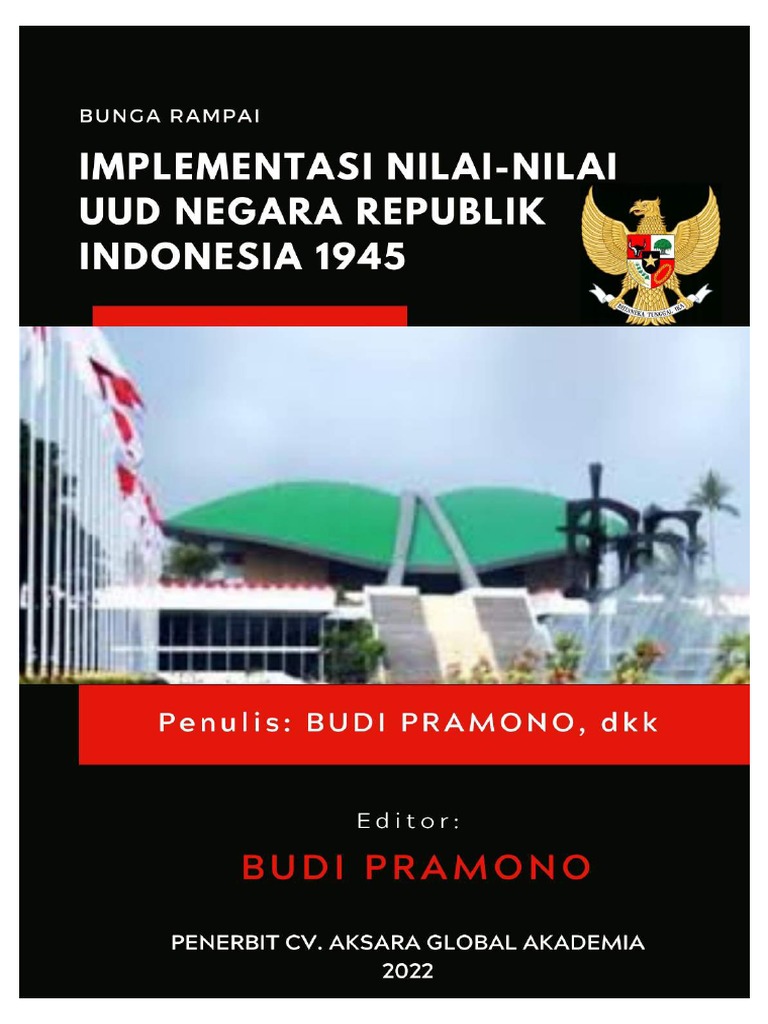 Bunga Rampai Implementasi Nilai Nilai UUD NRI 1945 Mayjen TNI Dr. Budi ...