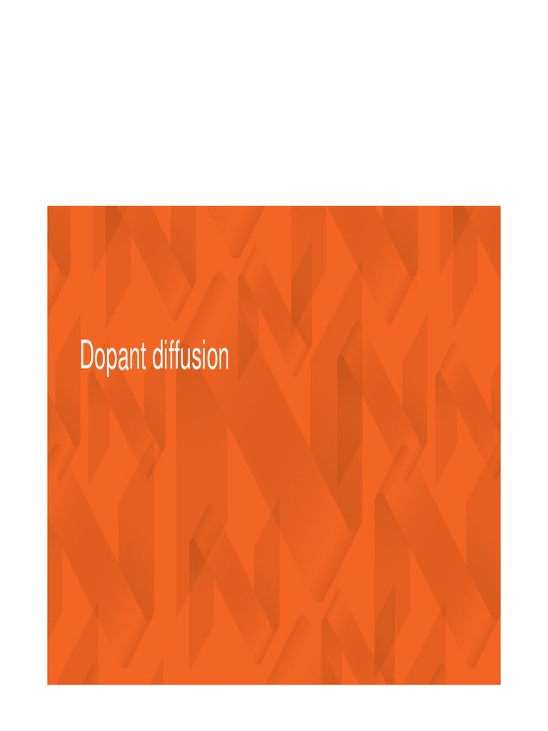 5.dopant Diffusion | PDF | Doping (Semiconductor) | Solubility