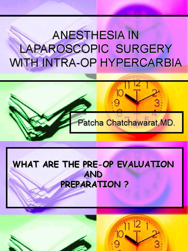 Anesthesia in Laparoscopic Surgery With Intra-Op Hypercarbia | PDF ...