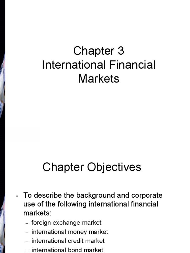 Revised Chapter 3 | PDF | Foreign Exchange Market | Financial Markets