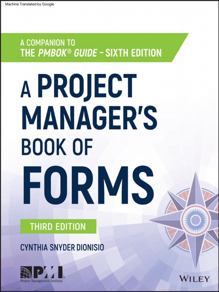 Cynthia Snyder Dionisio - A Project Manager's Book of Forms - A ...
