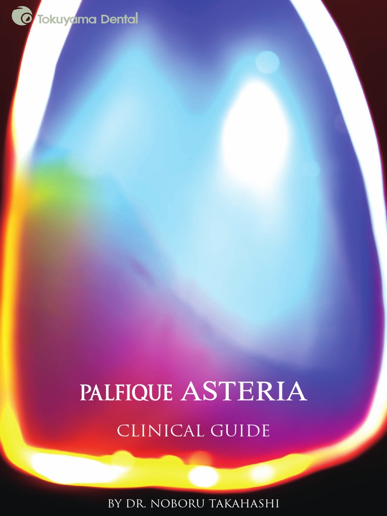 Palfique Asteria Clinicalguide | Download Free PDF | Dental Composite ...