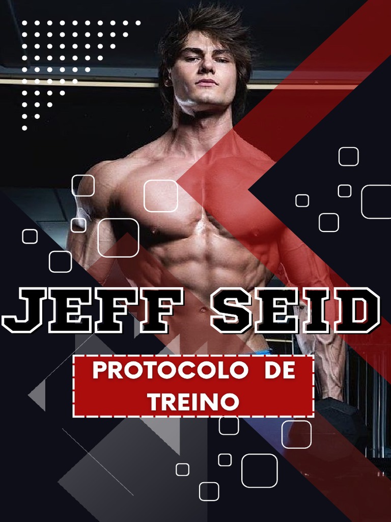 Protocolo de Treino Jeff Seid | PDF