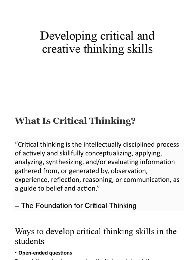 Developing Critical and Creative Thinking Skills | PDF