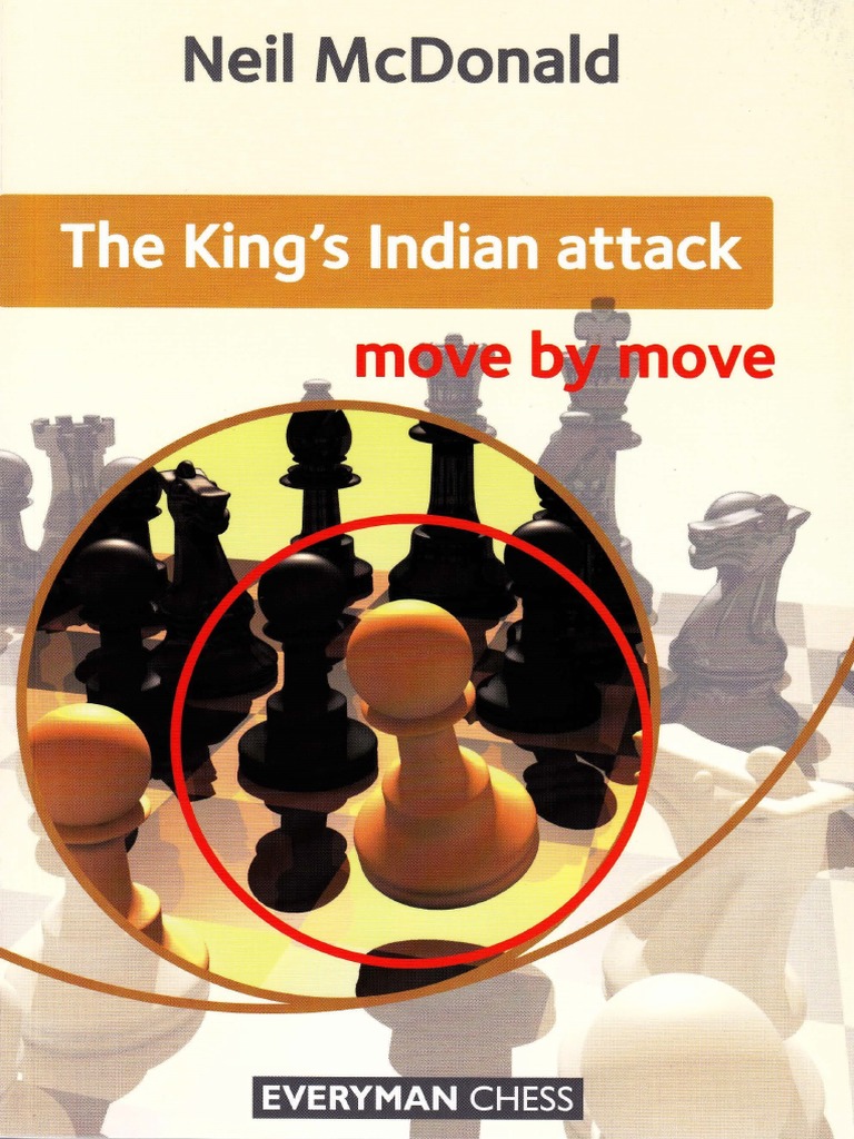 The King's Indian Attack - Move by Move | PDF