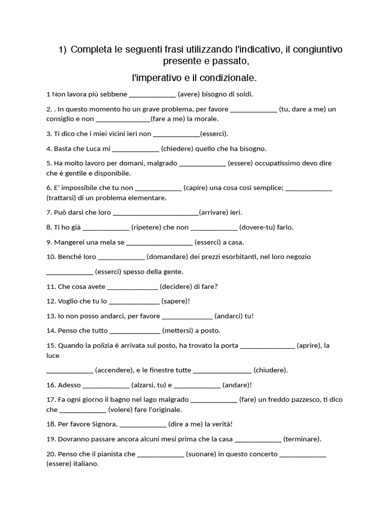 1) Completa Le Seguenti Frasi Utilizzando L'indicativo, Il Congiuntivo ...