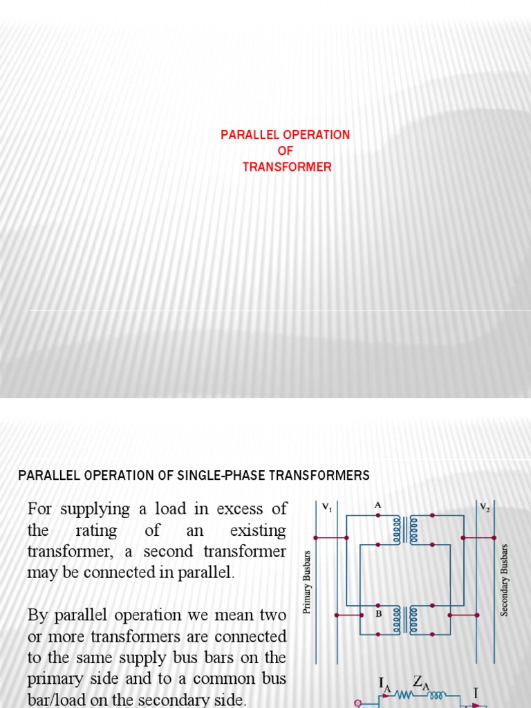 PARALLEL OPEARTION OF TRANSFORMER | PDF | Transformer | Electrical ...