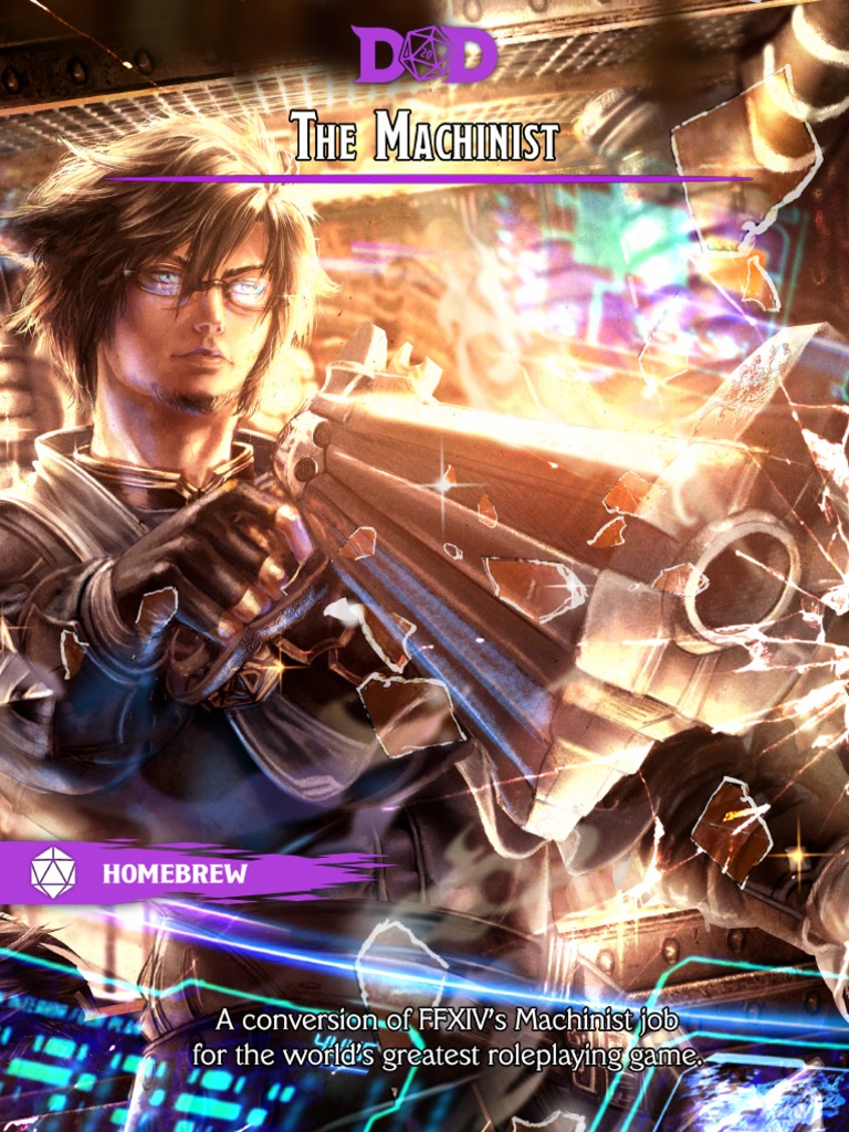 Class - FFXIV's Machinist | PDF