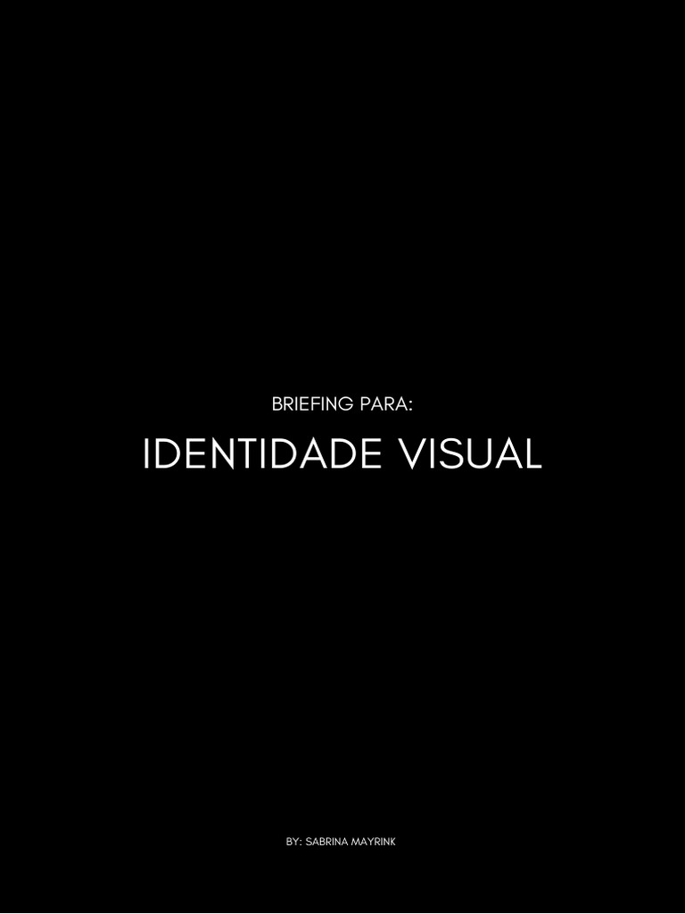 Briefing Identidade Visual - Sa Mayrink | PDF
