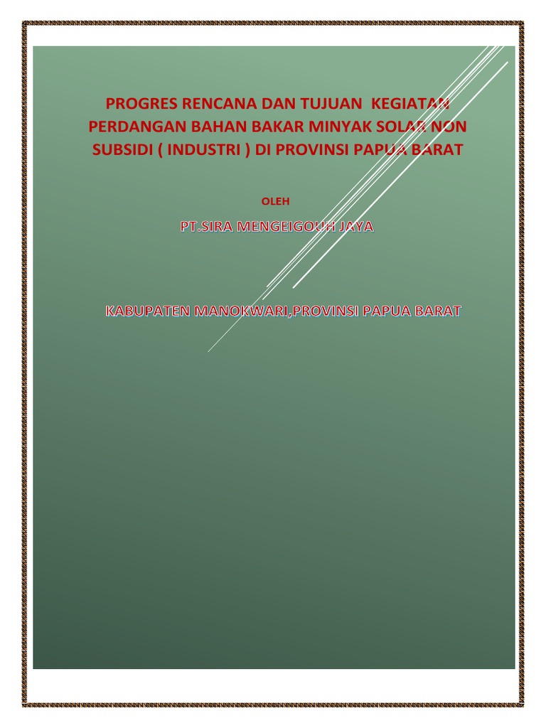 Progres Rencana Dan Tujuan Kegiatan Perdangan Bahan Bakar Minyak Solar Non Subsidi | PDF
