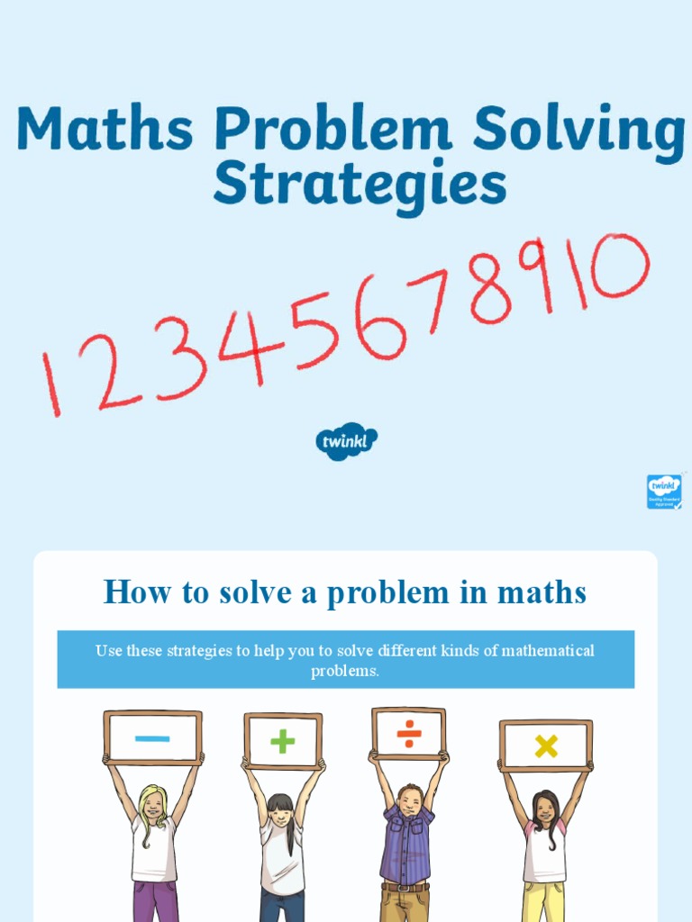 Maths Problem Solving Strategies Powerpoint | PDF | Self-Improvement Maths Problem Solving Strategies Powerpoint | PDF | Self-Improvement