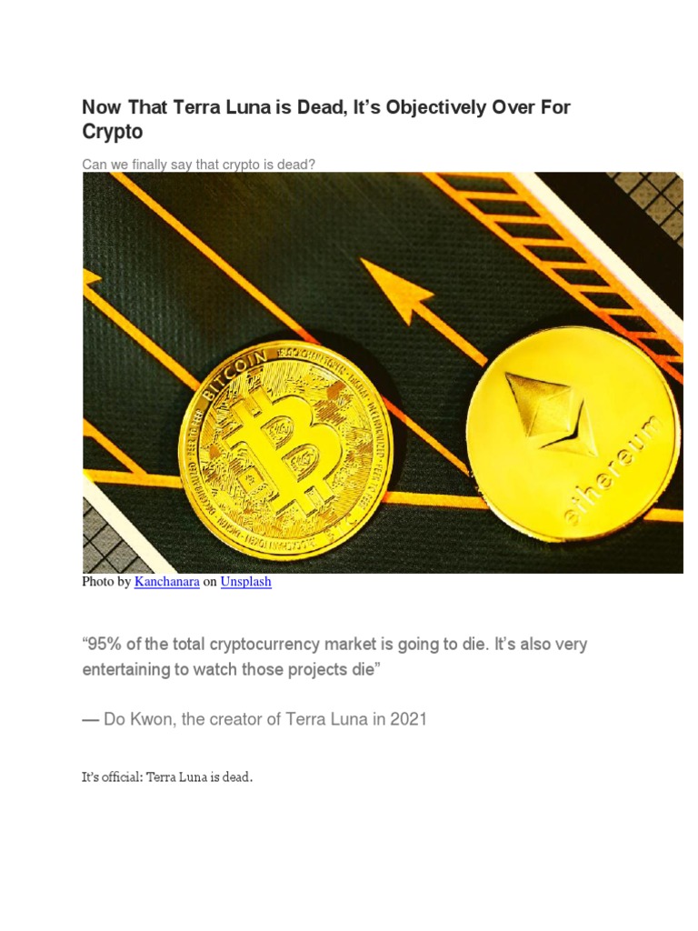 Now That Terra Luna Is Dead | PDF | Cryptocurrency | Applications Of ...