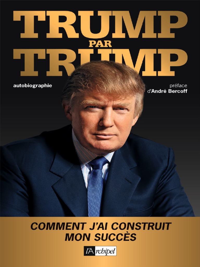 Donald Trump - Trump Par Trump | PDF | Donald Trump | Gouvernement ...