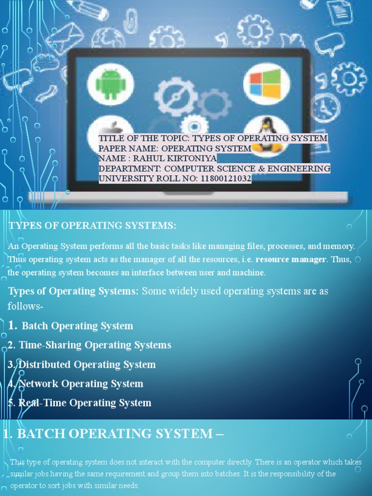 Rahul Kirtoniya 11800121032 OS CSE | PDF | Operating System | Computer ...