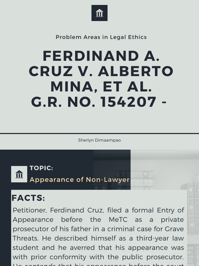Ferdinand A. Cruz v. Alberto Mina, Et Al. G.R. No. 154207 CASE DIGEST ...