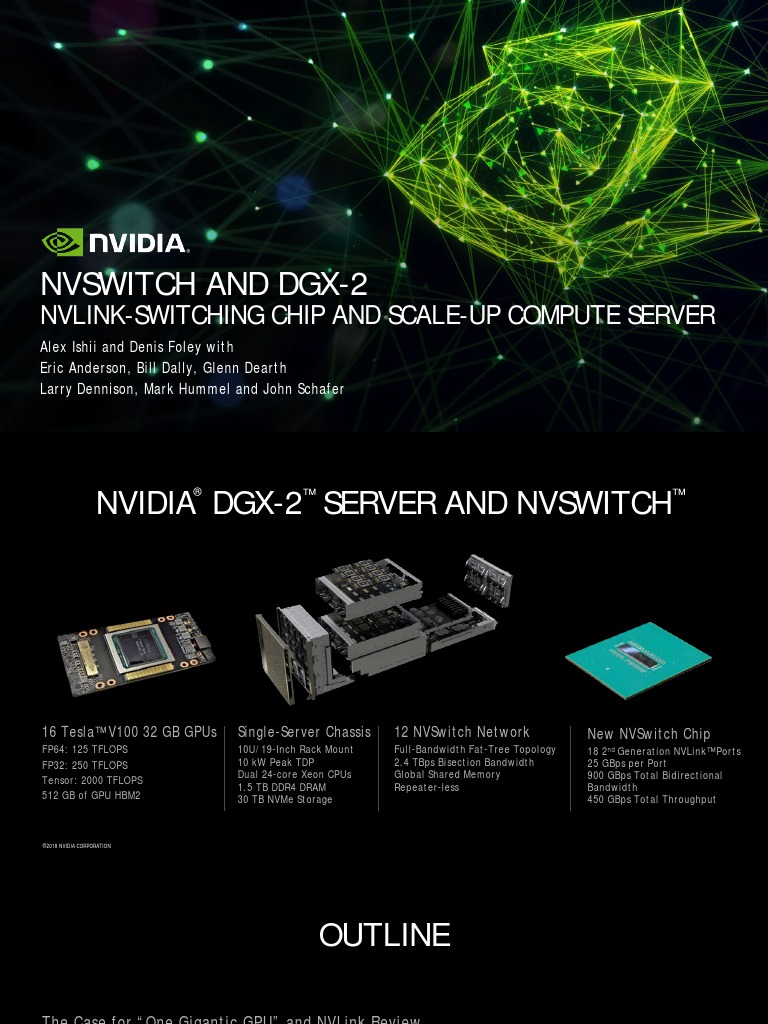 2.01 Nvidia NVswitch HotChips2018 DGX2NVS Final | PDF