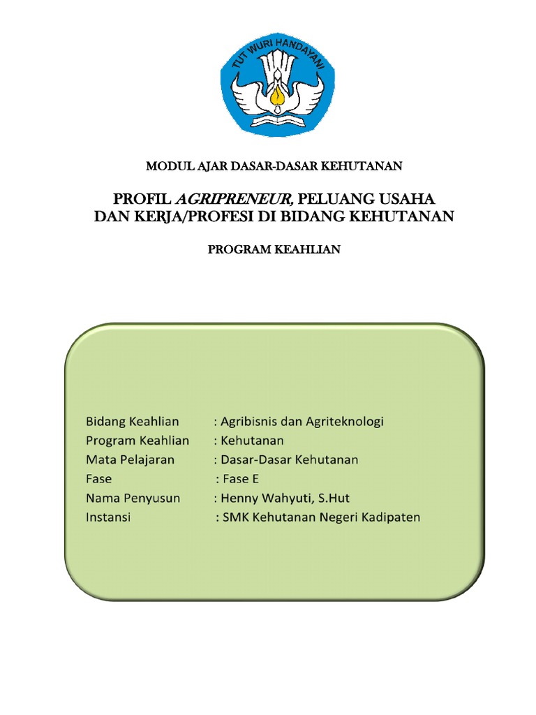 Modul Ajar Dasar-Dasar Kehutanan - Profil Agripreneur, Peluang Usaha Dan Profesi Di Bidang ...