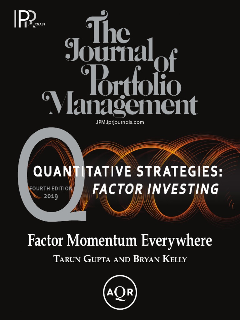 Factor Momentum Everywhere JPM Quant 19 | PDF | Stocks | Market Liquidity