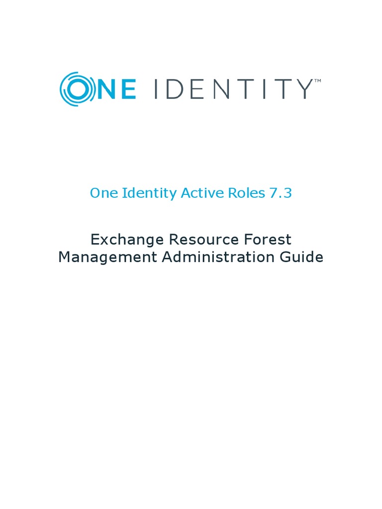 ActiveRoles 7.3 Exchange Resource Forest Management Administration ...