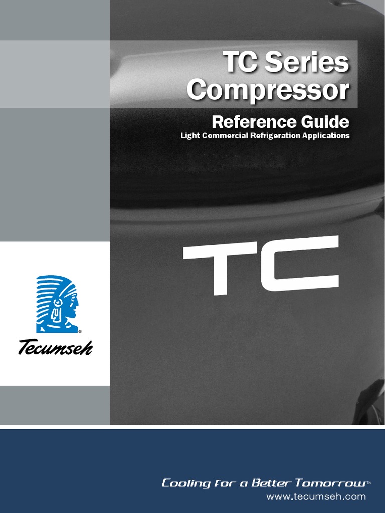 Tecumseh Tc Series Compressor Reference Guide May 2016 | PDF ...