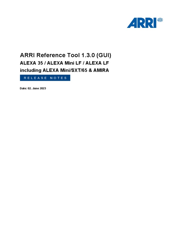 ARRI Reference Tool GUI 1 3 0 Release Notes | PDF | Copyright | Legal ...