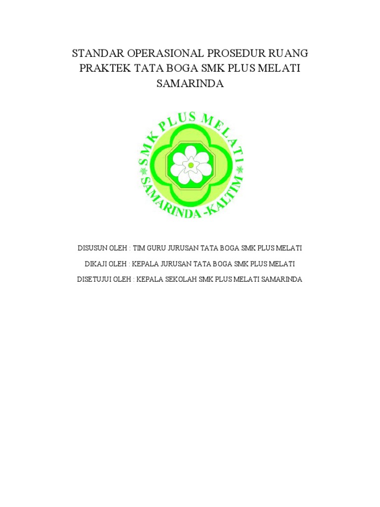 Standar Operasional Prosedur Ruang Praktek Tata Boga SMK Plus Melati Samarinda | PDF | Teknologi ...