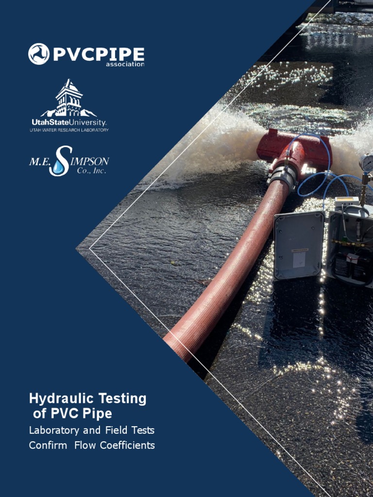 Hydraulic Testing of PVC Pipe Laboratory and Field Tests Confirm Flow ...