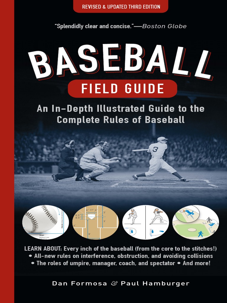Baseball Field Guide - An In-Depth Illustrated Guide To The Complete ...