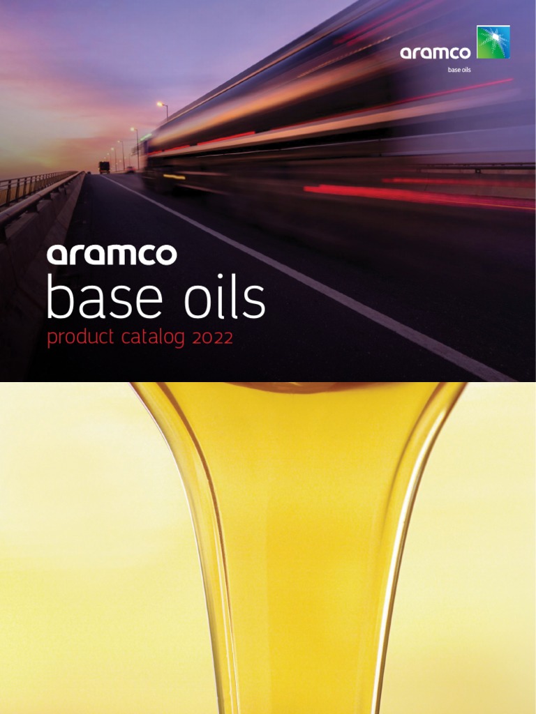 Aramco Base Oil Catalog Oct 2022 | PDF