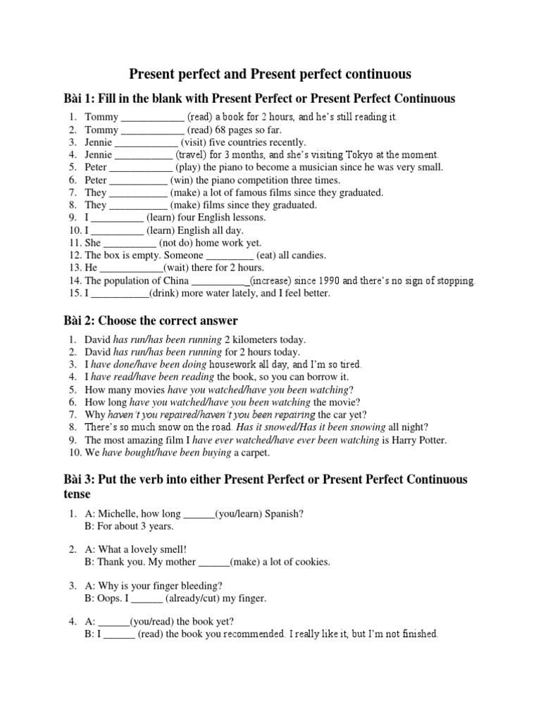 Present Perfect vs Continuous Exercises | PDF | Language Arts & Discipline