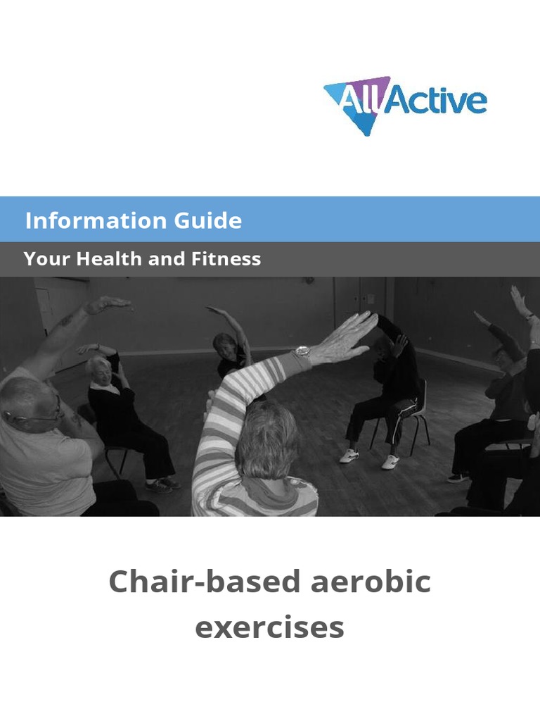 Chair Based Aerobic Exercises AllActive Information Guide | PDF | Wellness