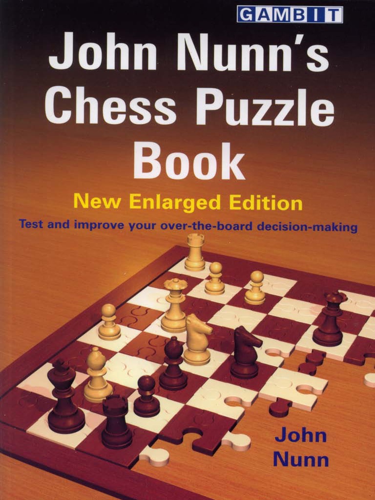John Nunn's Chess Puzzle Book | PDF