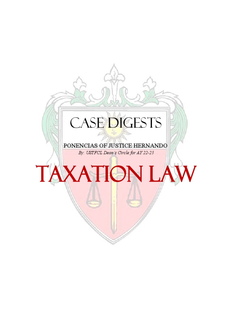 UST Taxation Law - Hernando Case Digests | PDF | Stocks | Taxes