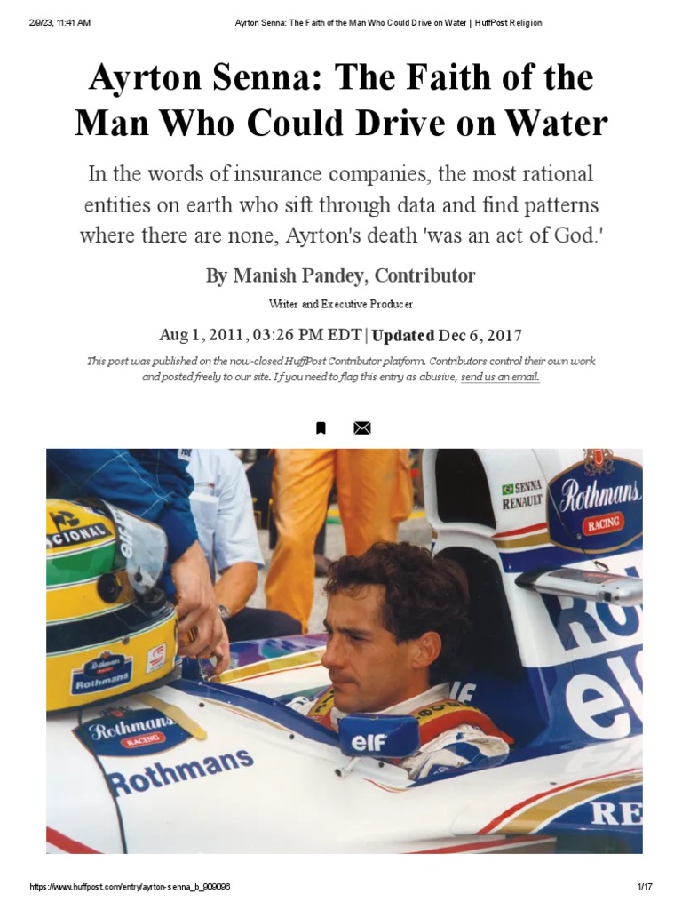 Ayrton Senna - The Faith of The Man Who Could Drive On Water - HuffPost ...
