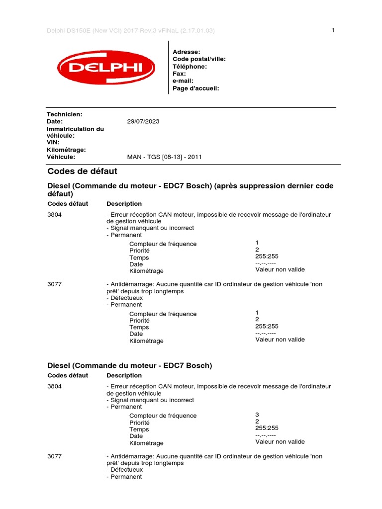 Codes de Défaut: Diesel (Commande Du Moteur - EDC7 Bosch) (Après Suppression Dernier Code Défaut ...
