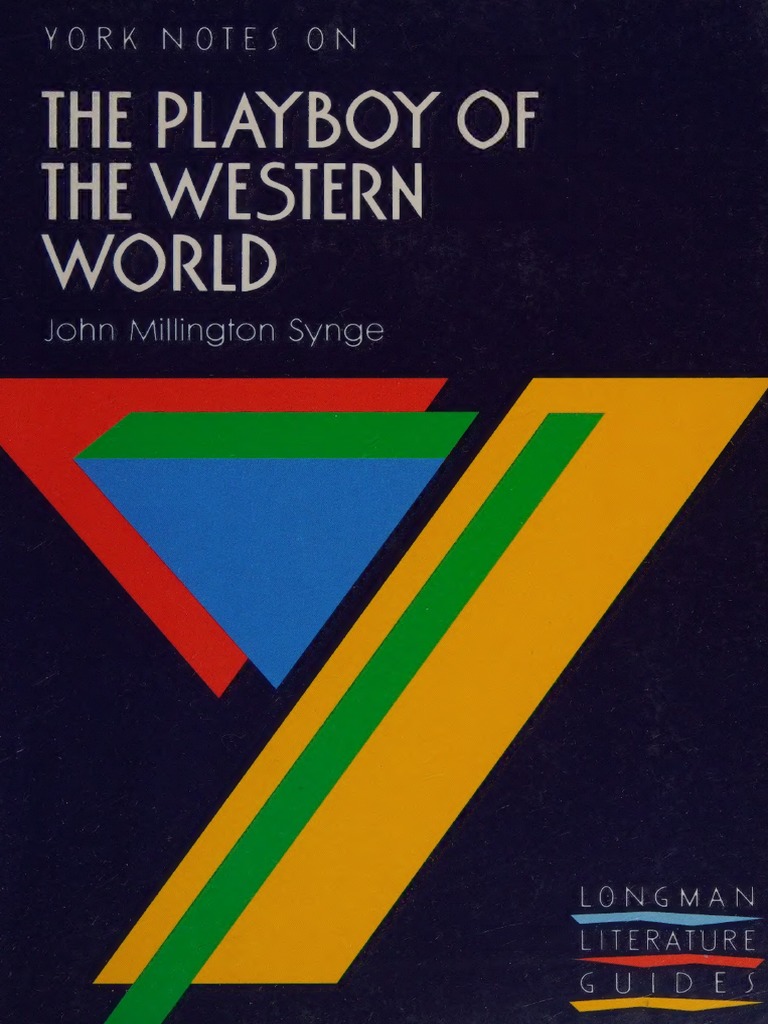 The Playboy of The Western World York Notes | PDF | John Millington Synge