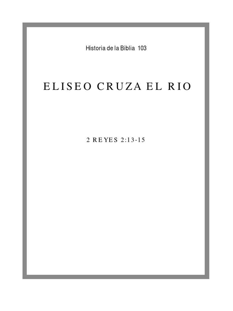 Eliseo Cruza El Rio: Historia de La Biblia 103 | PDF | Elijah ...