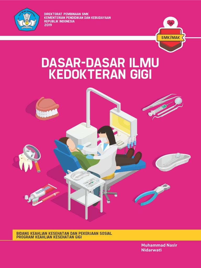 4-Dasar-Dasar Ilmu Kedokteran Gigi | PDF