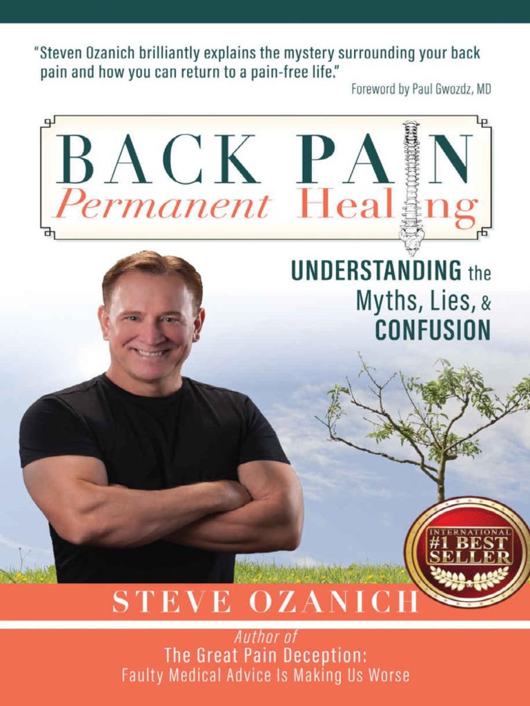 Back Pain Permanent Healing Understanding The Myths, Lies, and ...